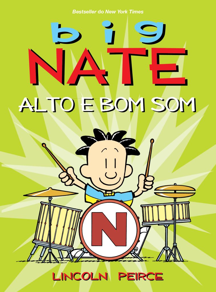 Alto e bom som (Big Nate 2) - Penguin Livros